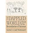Amazon.com: The Dappled World: A Study of the Boundaries of Science ...