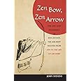 Amazon.com: Zen Bow, Zen Arrow: The Life and Teachings of Awa Kenzo ...