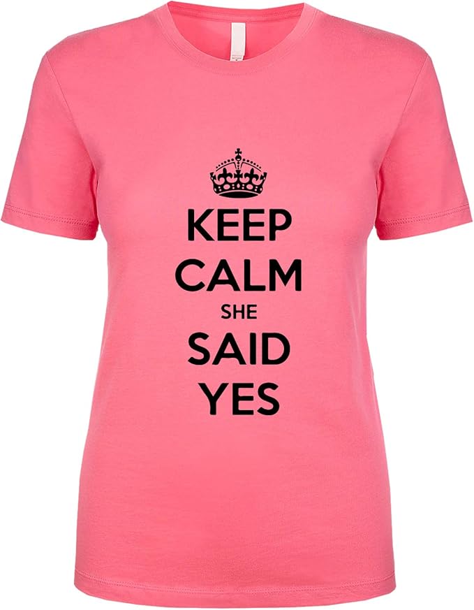 Amazon.com: Keep Calm She Said Yes Women's Short Sleeve T Shirt Hot ...