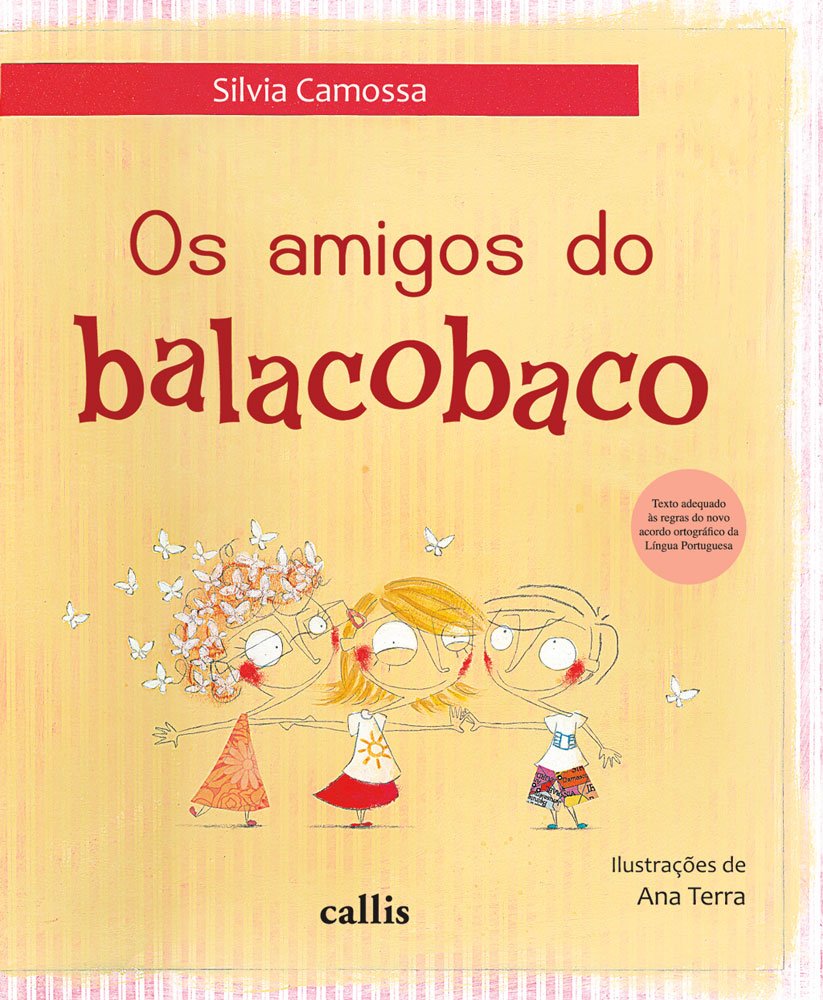 Os Amigos do Balacobaco PDF Silvia Camossa