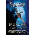 Ranger's Apprentice (The Ruins of Gorlan, Book One): Flanagan, John ...