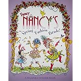 Fancy Nancy's Fashion Parade!: A Reusable Sticker Book [STICKER BK ...