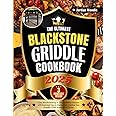 The Ultimate Blackstone Griddle Cookbook: Fast, Mouthwatering & Easy-to-Follow Recipes with ...