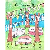Amazon.com: Color Me A Happy Camper II: Whimsical Stress Relieving ...