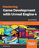 Learning C++ by Building Games with Unreal Engine 4: A beginner's guide to learning 3D game ...