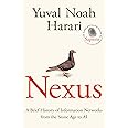 Nexus: FROM THE MULTI-MILLION COPY BESTSELLING AUTHOR OF SAPIENS : Harari, Yuval Noah: Amazon.ca ...