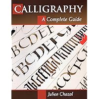 Medieval Calligraphy: Its History and Technique (Lettering, Calligraphy ...