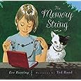 The Memory String: Bunting, Eve, Rand, Ted: 9780395861462: Amazon.com ...