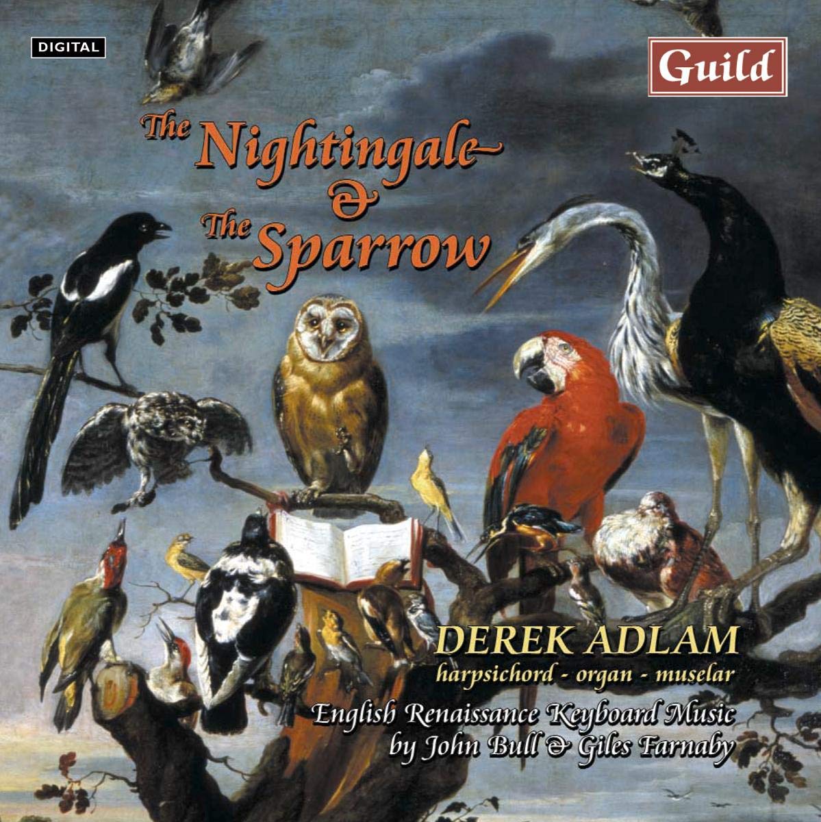 John Bull, Giles Farnaby, Derek Adlam - The Nightingale & The Sparrow ...