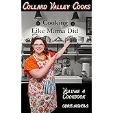 Amazon.com: Collard Valley Cooks Volume Two Cookbook: 9780578211091 ...