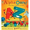 Amazon.com: AlphaOops!: The Day Z Went First: 9780763660840: Kontis ...