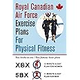 Royal Canadian Air Force Exercise Plans for Physical Fitness: Two Books ...