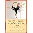 The Mark Stephens Yoga Sequencing Deck: Stephens, Mark: 9781623170615 ...