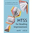 MTSS for Reading Improvement: A Leader’s Tool Kit for Schoolwide ...