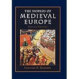 Amazon.com: The Worlds of Medieval Europe: 9780199372294: Backman, Clifford R.: Books