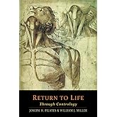 Pilates' Return to Life Through Contrology: Revised Edition for the ...