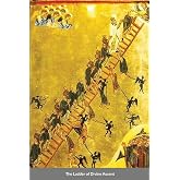The Ladder of Divine Ascent: Climacus, St. John, Moore, Lazarus ...