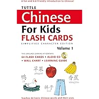 Tuttle Chinese for Kids Flash Cards Kit Vol 1 Simplified Ed: Simplified ...