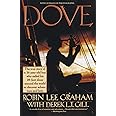 Dove: Robin L. Graham, Derek L. T. Gill: 9780060920470: Amazon.com: Books