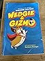 Wedgie & Gizmo (Wedgie & Gizmo, 1): Selfors, Suzanne, Fisinger, Barbara ...