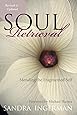 Soul Retrieval: Mending the Fragmented Self: Ingerman, Sandra: Amazon ...