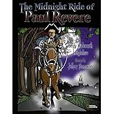 The Midnight Ride of Paul Revere: Longfellow, Henry Wadsworth, Bing ...