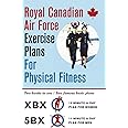 Royal Canadian Air Force Exercise Plans for Physical Fitness: Two Books ...