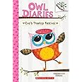 Eva's Treetop Festival: A Branches Book (Owl Diaries #1) : Elliott ...