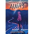 Amazon.com: Away (Alone): 9781665959728: Freeman, Megan E.: Books