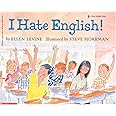 I Hate English! : Levine, Ellen, Björkman, Steve: Amazon.ca: Books