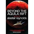 Beyond Aquila Rift: Alastair Reynolds: 9781473216365: Amazon.com: Books