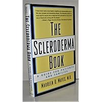 The Scleroderma Book: A Guide for Patients and Families: 9780195169409 ...