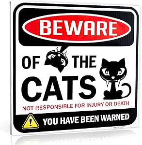 Amazon.com: Bigtime Signs Beware of Cats Warning Sign - 12 inch Square ...
