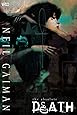 Absolute Death: Neil Gaiman, Chris Bachalo, Mark Buckingham ...