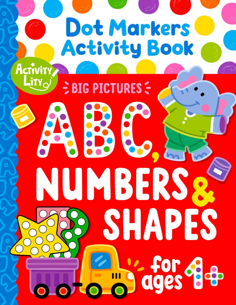 Mua Dot Markers Activity Book: Learn the Alphabet A to Z, Numbers 1 to ...