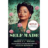 Self Made: Inspired by the Life of Madam C.J. Walker (Lisa Drew Books ...