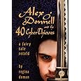 Alex O'Donnell and the 40 Cyberthieves: Doman, Regina: 9780982767719 ...