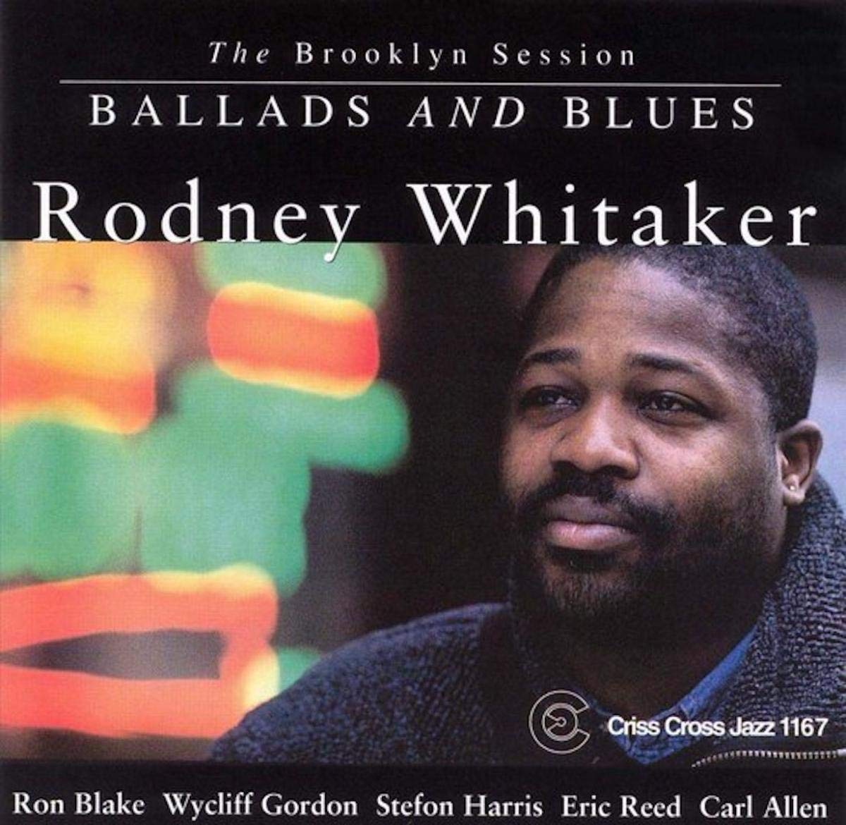 WHITAKER,RODNEY - The Brooklyn Session : Ballads and Blues - Amazon.com ...