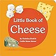 Amazon.com: Little Book of Cheese Board Book Stories of Aging Cheeses ...