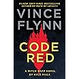 Code Red: A Mitch Rapp Novel by Kyle Mills (22): Flynn, Vince, Mills ...