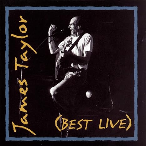 Taylor, James - James Taylor (Best Live) - Amazon.com Music