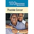 100 Questions & Answers About Prostate Cancer: 9781284052442: Medicine ...