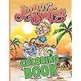 Jimmy Buffett Coloring Book: Jimmy Buffett Stunning Coloring Books For ...