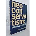 NeoConservatism: Why We Need It: Murray, Douglas: 9781594031472: Amazon ...