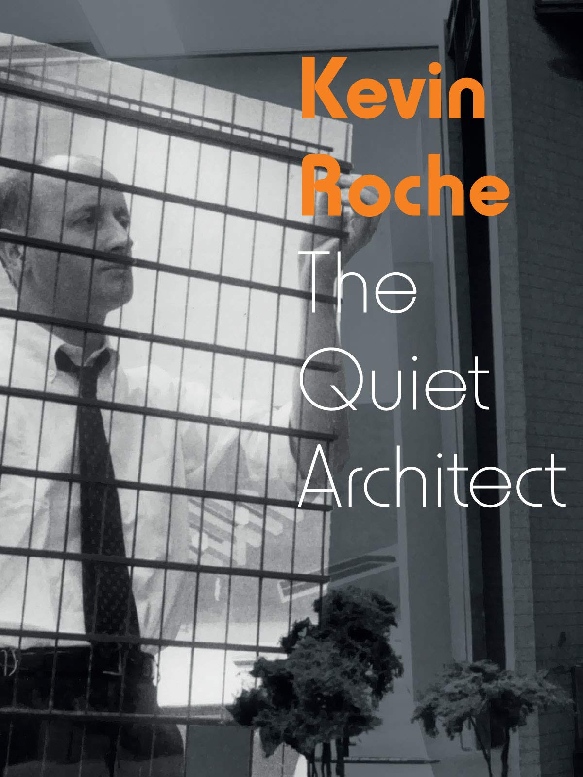 Amazon.com: Kevin Roche: The Quiet Architect : Kevin Roche, Mark Noonan ...