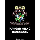 Ranger Medic Handbook Official 2022 Edition: 75th Ranger Regiment ...