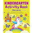 Kindergarten Activity Book Unicorns: 75 Games to Practice Early Reading ...