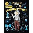 Amazon.com: Introduction to Quantum Physics for Kids: Book for kids ...