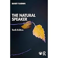 The Natural Speaker: 9781138700918: Communication Books @ Amazon.com