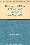 Where Does the Moon Go? (Question of Science Book): Sidney Rosen, Dean ...